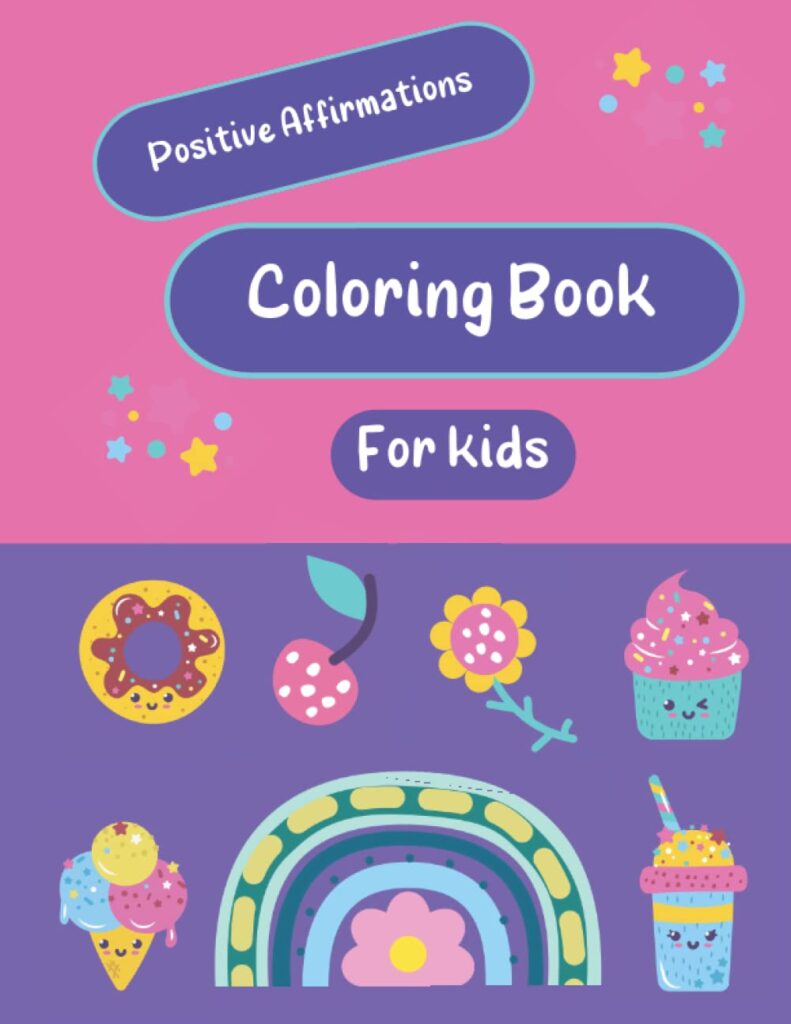 Positive Affirmations Coloring Book for Kids | Living Tree Montessori